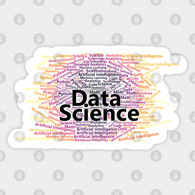 Data Science Word Cloud | Inferno Palette - Data Science - Sticker | TeePublic